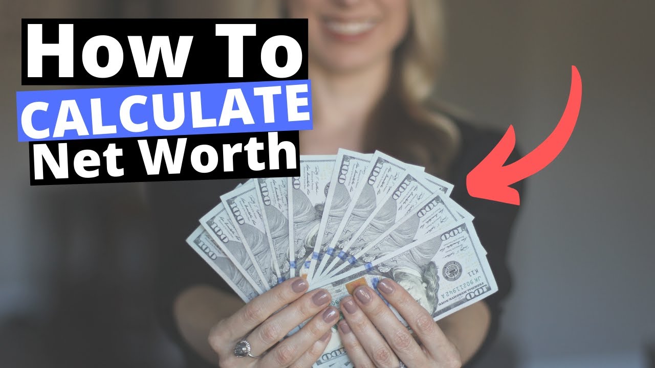 How to Calculate Net Worth: Complete Formula + Examples