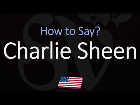 How to Pronounce Charlie Sheen? (CORRECTLY)
