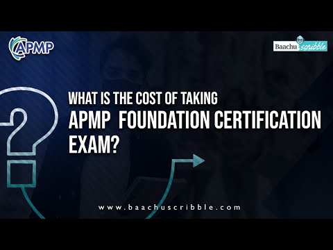 What is the cost of taking APMP Foundation Certification Exam | APMP | Baachu Scribble
