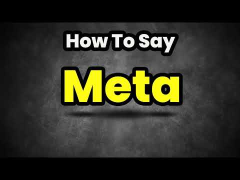 How To Pronounce Meta? (CORRECTLY) Meaning & Pronunciation