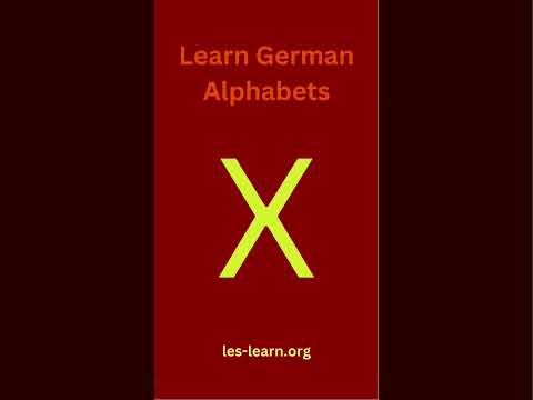 learn german alphabet pronunciation X