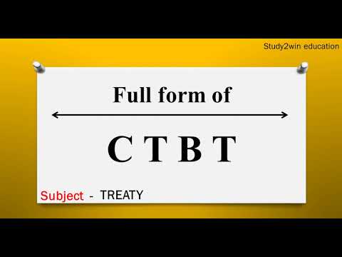 CTBT ka full form | Full form of in English | Subject - TREATY