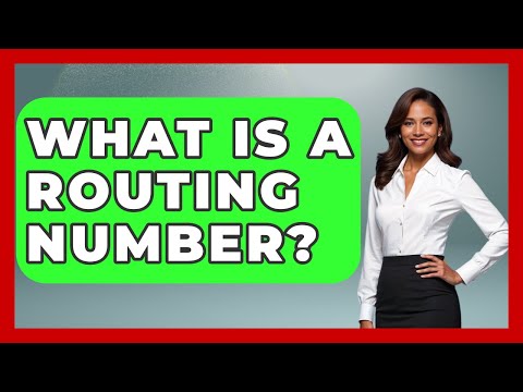 What Is A Routing Number? - Ask Your Bank Teller