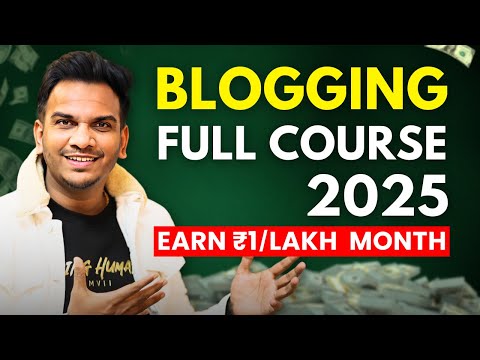 FREE Blogging Course 2025 | How to Start a WordPress Blog and Earn Money in 2025