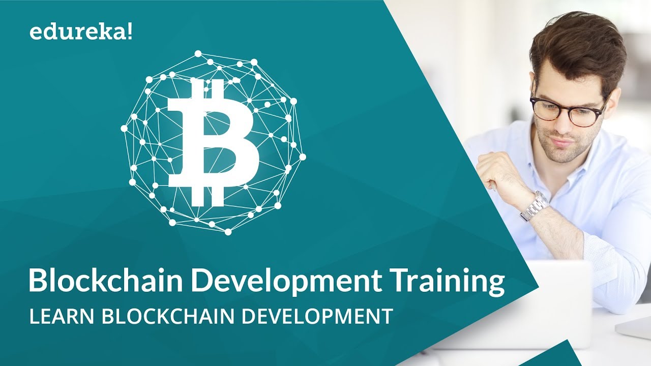 Blockchain Development Training | Blockchain Technology | Blockchain Explained | Edureka