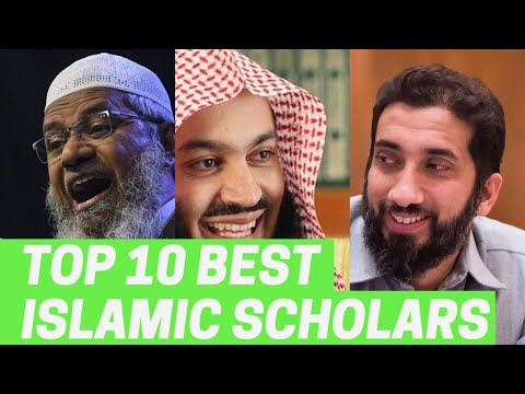 Top 10 Best Islamic Scholars | Famous Speakers of Muslim | Top Best Things