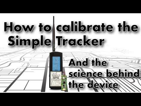 How to Calibrate the Simple Tracker and How it Works