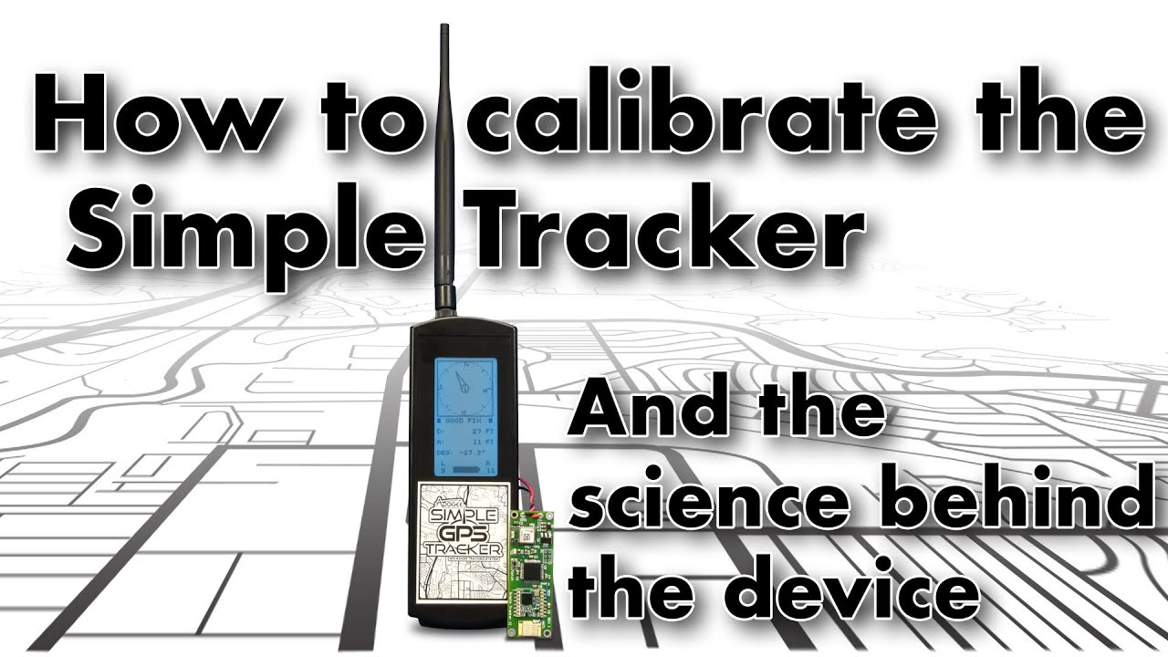 How to Calibrate the Simple Tracker and How it Works