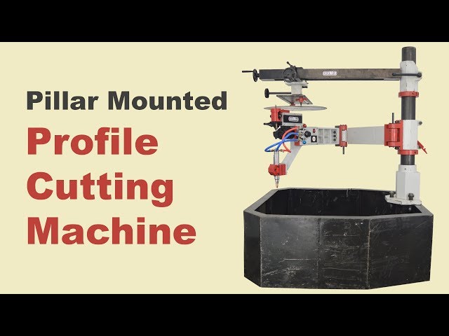 Profile Cutting Machine - Pillar Mounted Heavy Duty Profile Gas Cutting ...