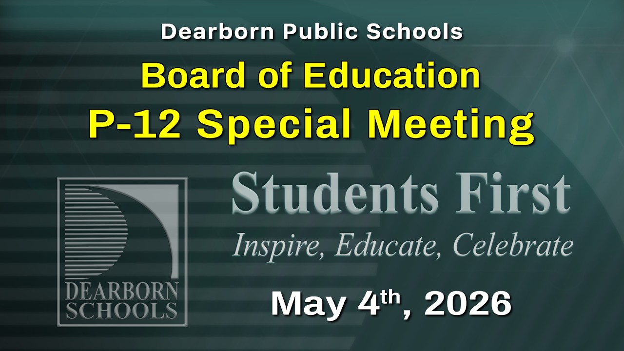 Superintendent Selection | Board of Education Special Meeting | May 4th, 2026