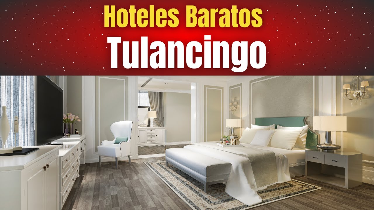 Hoteles Baratos en Tulancingo