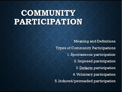 Community participation, definition & types of community participation in Urdu & English