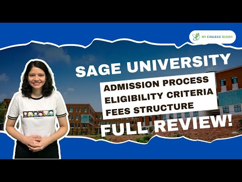 SAGE University Bhopal Full Review: Courses | Admission | Fees | Eligibility! #sageuniversity