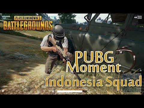 Steam Community :: Video :: Indonesian Squad Funny Moments - PUBG Indonesia