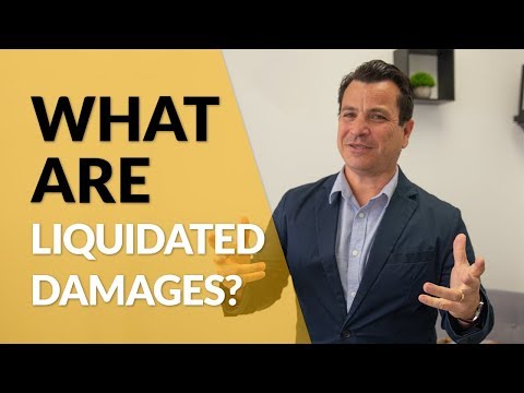 What are Liquidated Damages?