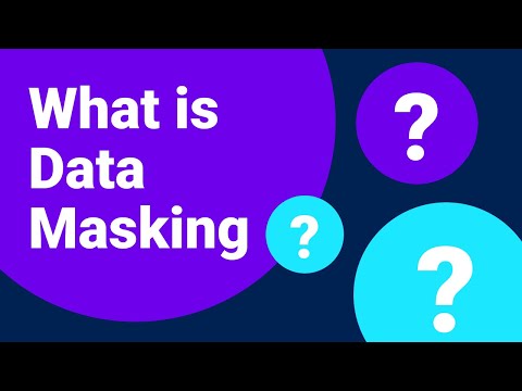 What is Data Masking?