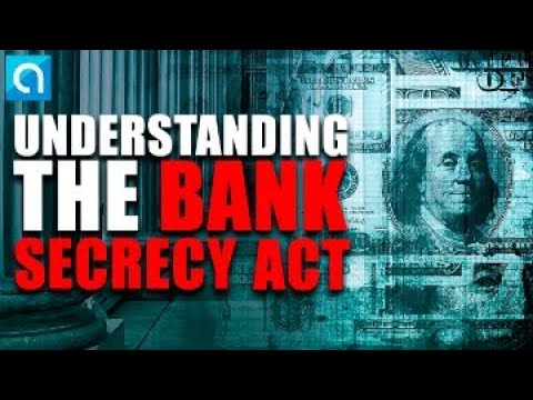 Understanding The Bank Secrecy Act