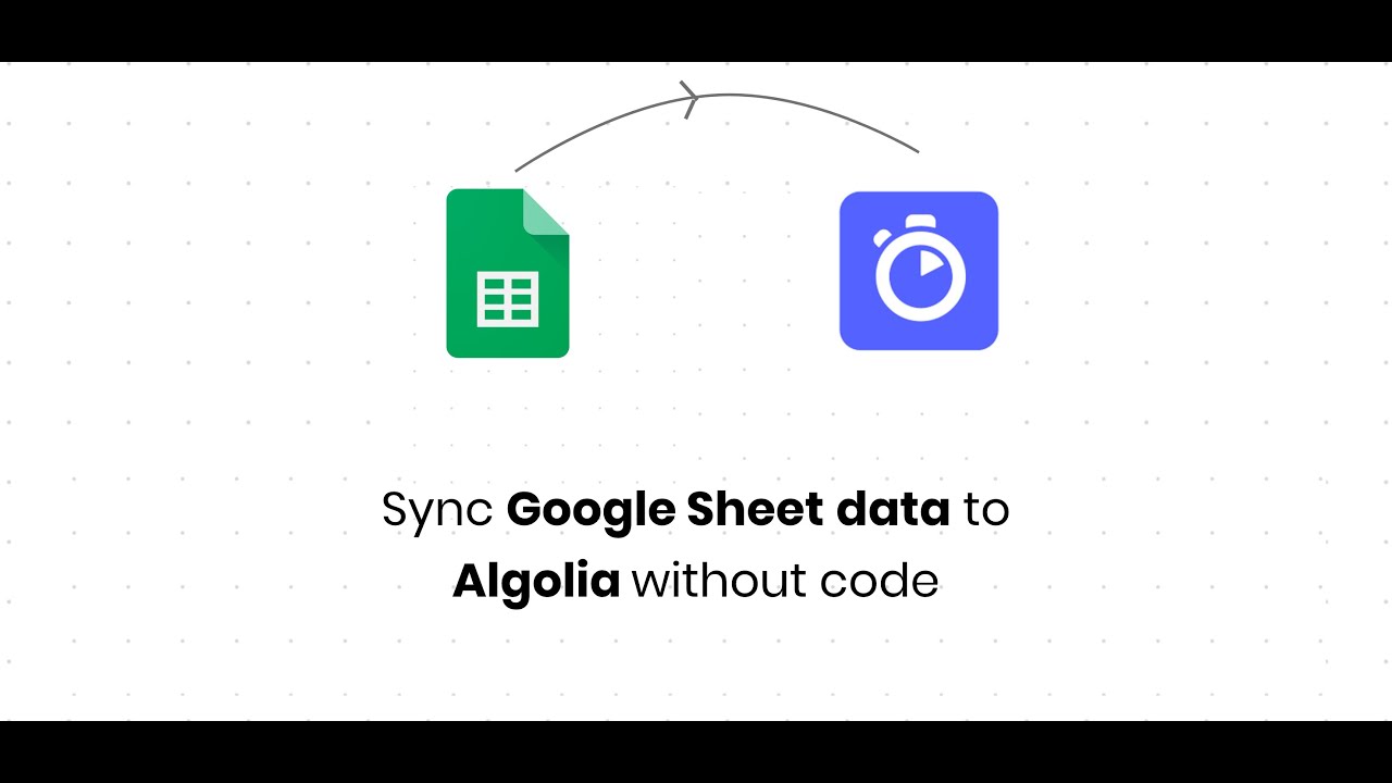 Sync Google Sheet Data to Algolia — NoCodeAPI