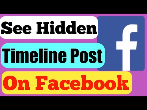How To Find Hidden Timeline Post On Facebook 2021