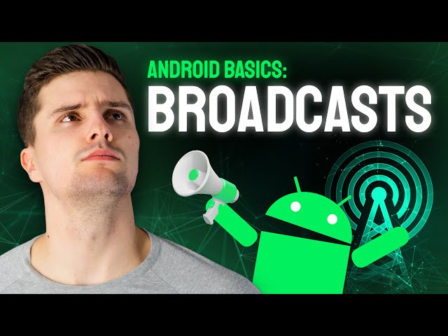 Understanding Broadcasts And Broadcast Receivers In Android Development