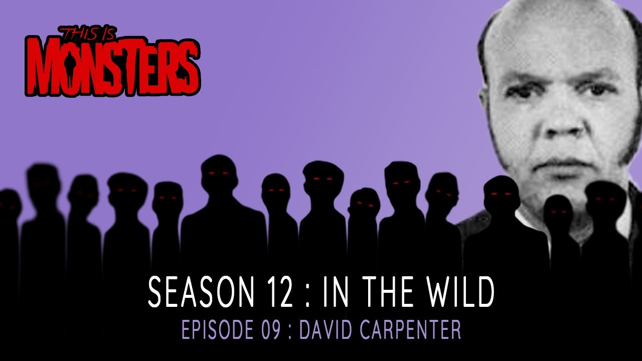 David Carpenter : The Trailside Killer