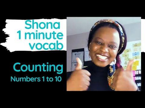 Counting 1 to 10 - 1 minute Shona Vocabulary | Speak Shona
