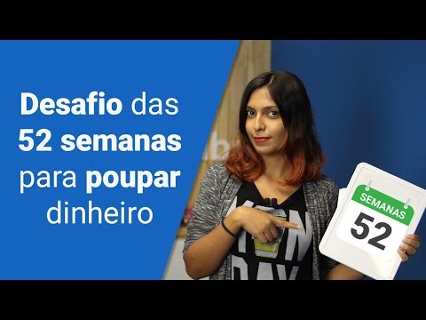 Desafio das 52 semanas para poupar dinheiro