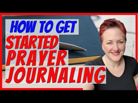 How to Get Started Prayer Journaling