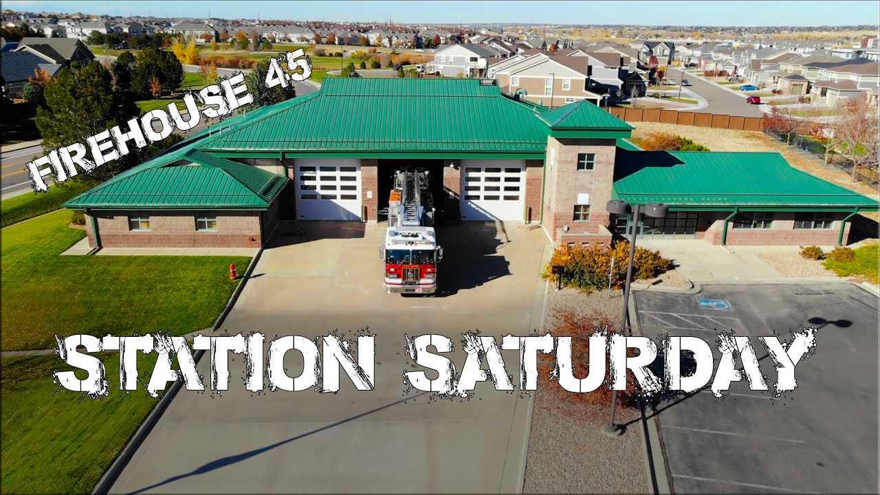 Firehouse 45 - Station Saturday
