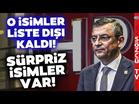 CHP'de Parti Meclisi Listesi Belli Oldu! Sürpriz İsimler Var! İşte Liste Dışı Kalanlar