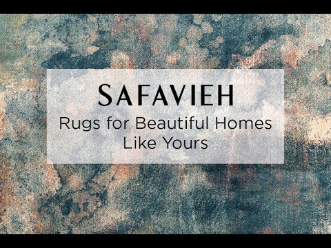 Safavieh Rugs - For Beautiful Homes Like Yours