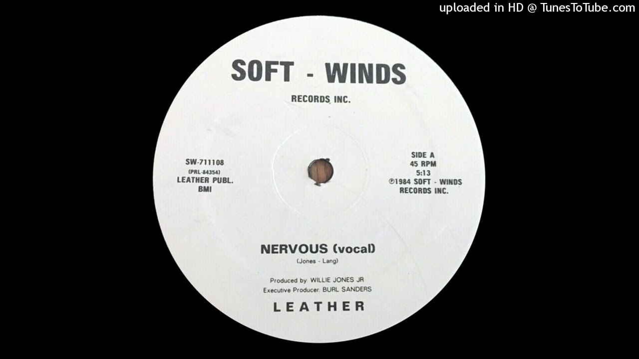 Leather - Nervous (1984)
