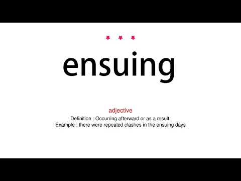 How to pronounce ensuing - Vocab Today