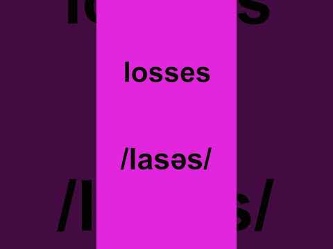 How to pronounce "losses" in American English #americanpronounce#howtopronounce #americanenglish