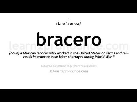 How to pronounce Bracero | English pronunciation