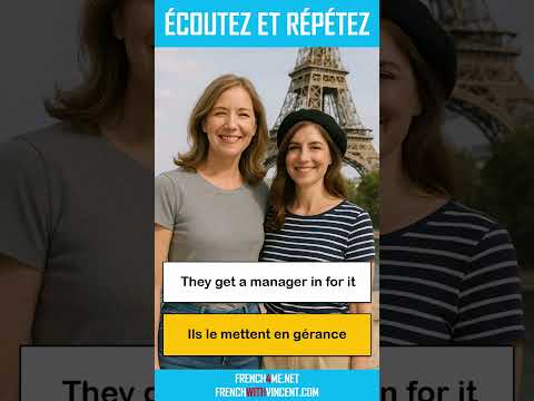 How To Say In French I They get a manager in for it