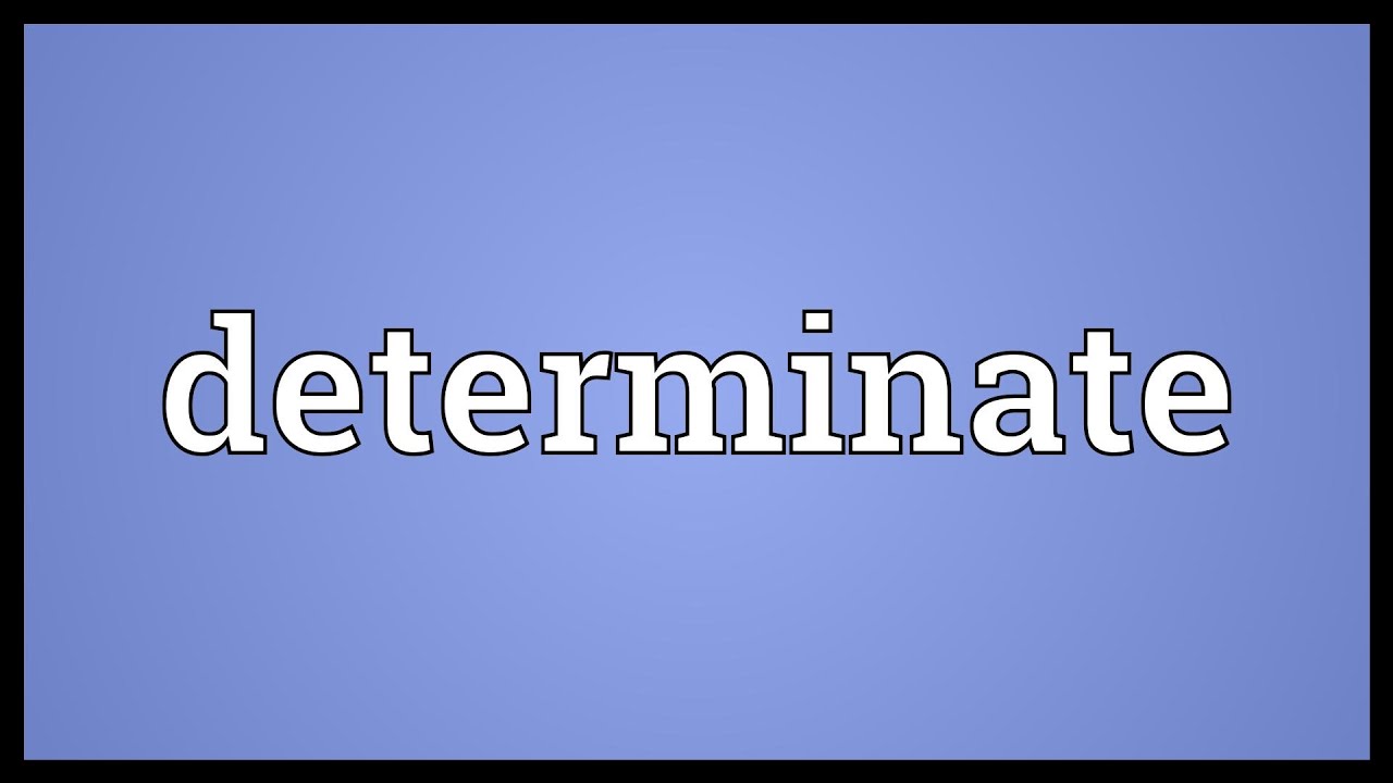 Determinate Meaning