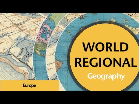 Europe - Eastern and Western | World Regional Geography with Prof. Jeremy Patrich