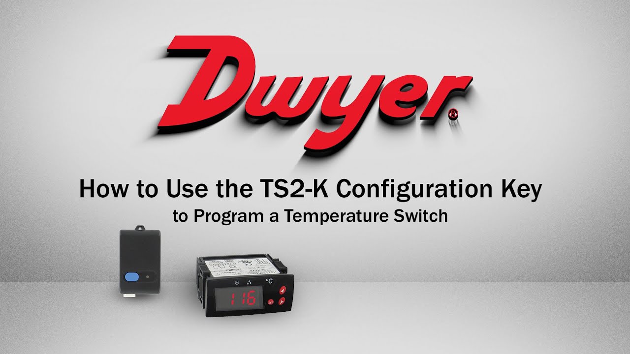 How to Use the TS2-K Configuration Key to Program a Temperature Switch