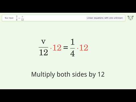 Solve 2/8=v/12: Linear Equation Video Solution | Tiger Algebra