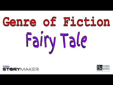 Genre of Fiction: Fairy Tales
