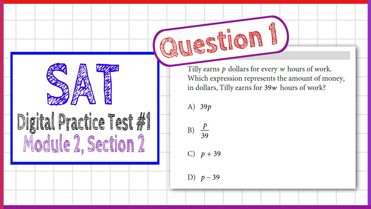 Question 1 from SAT Digital Practice Test 1, Module 2, Section 2