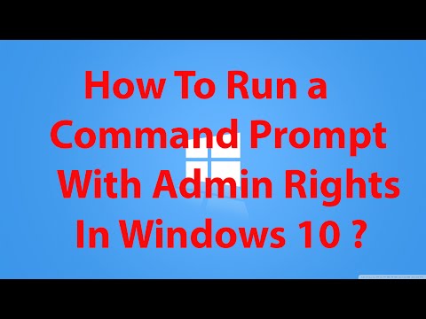 How To Run a Command Prompt With Admin Privileges in windows 10 ?