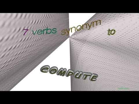 compute - 9 verbs which are synonym to compute (sentence examples)