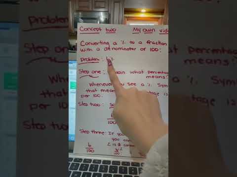 Converting a percentage to a fraction with a denominator of 100.
