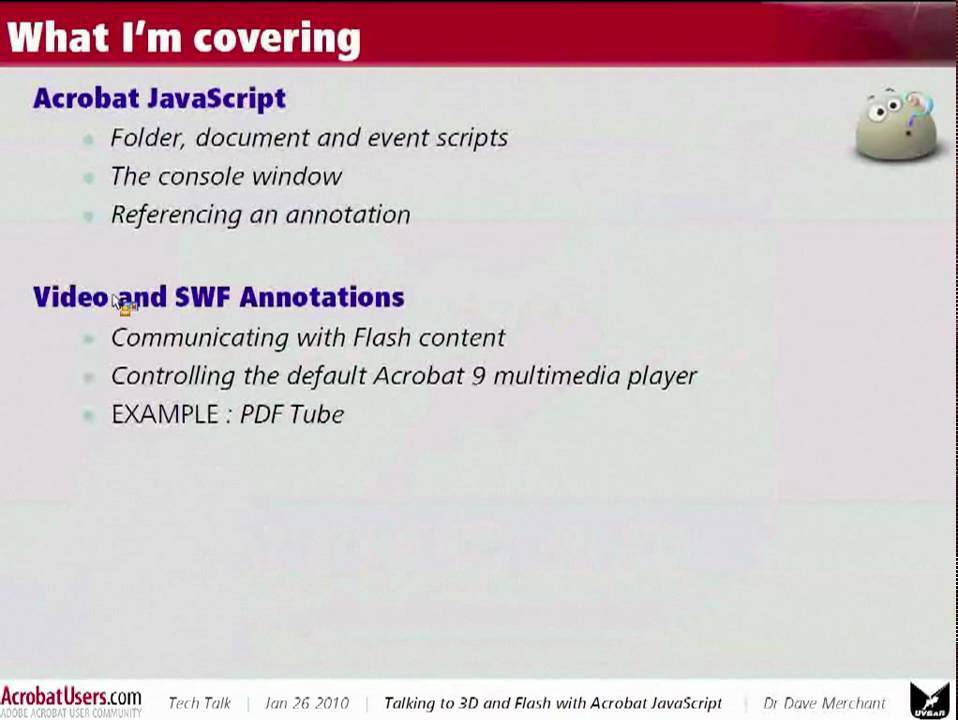 Tech Talk: Talking to 3D and Flash with Acrobat JavaScript