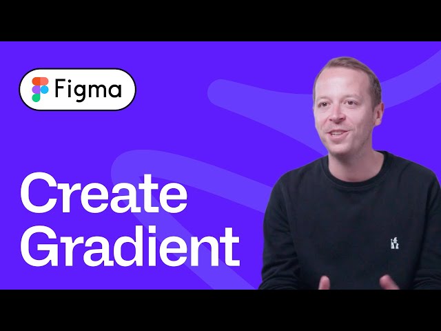 Creating Gradients in Figma: A Step-by-Step Guide | Galaxy.ai