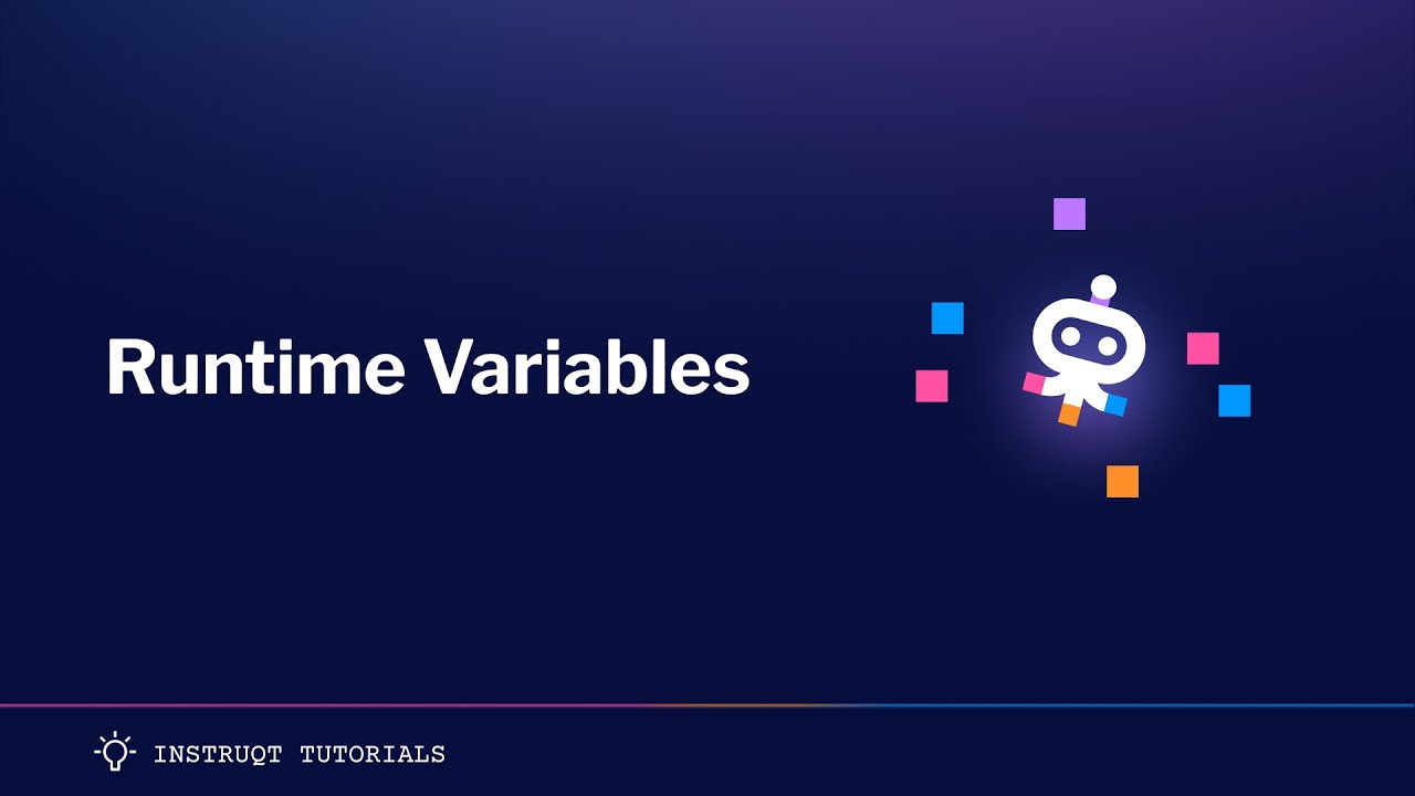 Runtime Variables