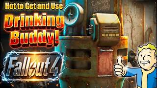 Fallout 4 - How to Get and Utilize Drinking Buddy at Fallout 4 Nexus ...