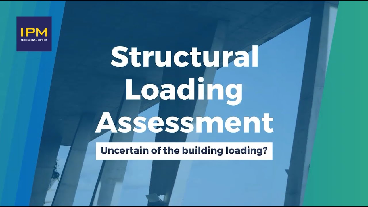 🕵️‍♂️ Structural Loading Assessment 📝🔎